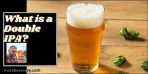 What is a Double IPA? | 2026