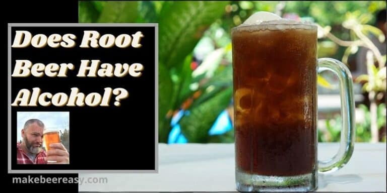 Does Root Beer Have Alcohol?